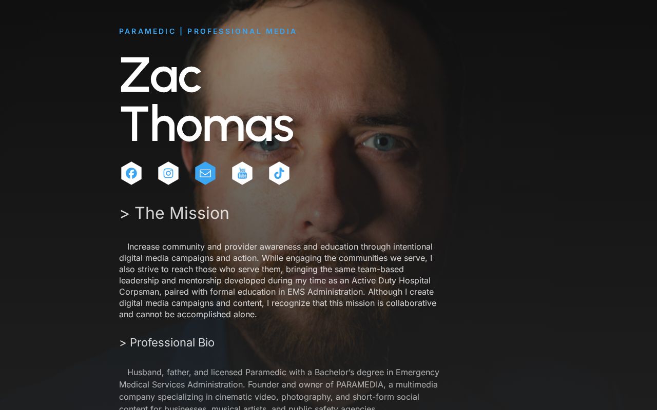 Zac Thomas | Paramedic | Digital Media Creative | EMS Advocate